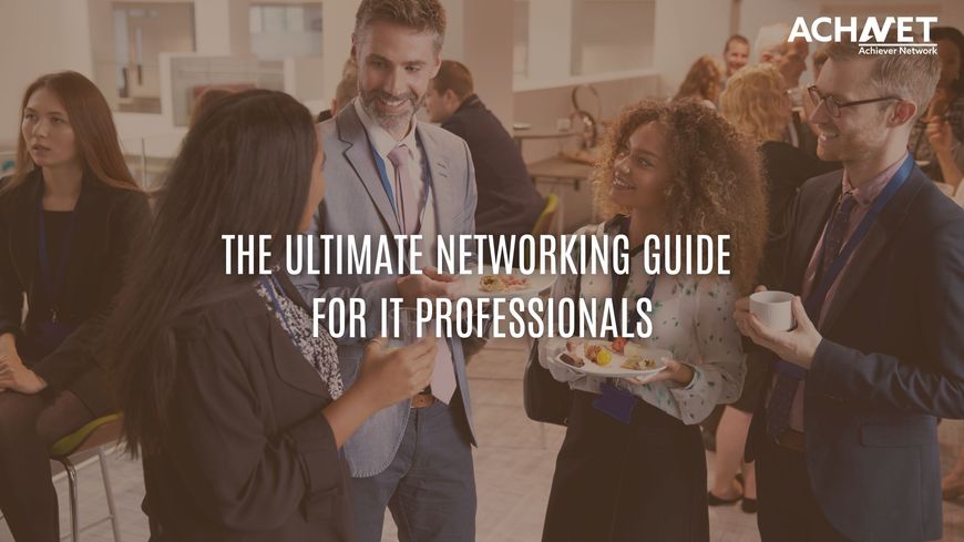 The Ultimate Networking Guide for IT Professionals | ACHNET